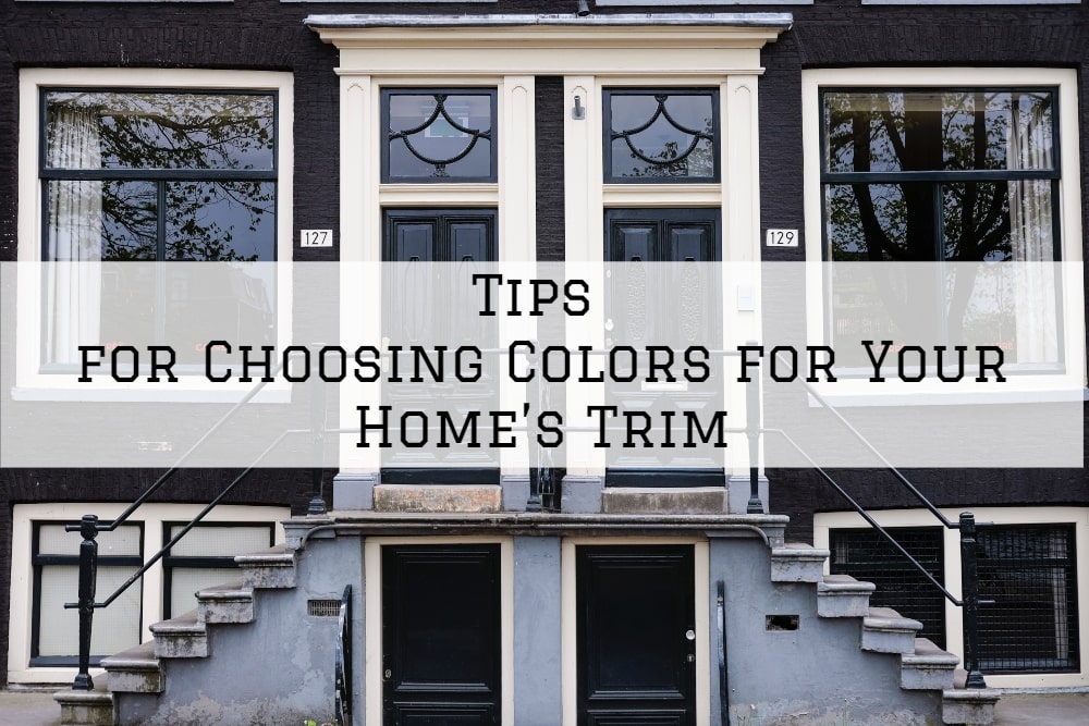 Tips for Choosing Colors for Your Home’s Trim In Horsham, PA